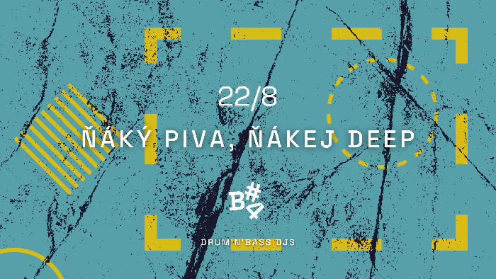 Report: Ňáký piva, ňákej deep – Burza 4 Praha | Jamamba x Rebellions